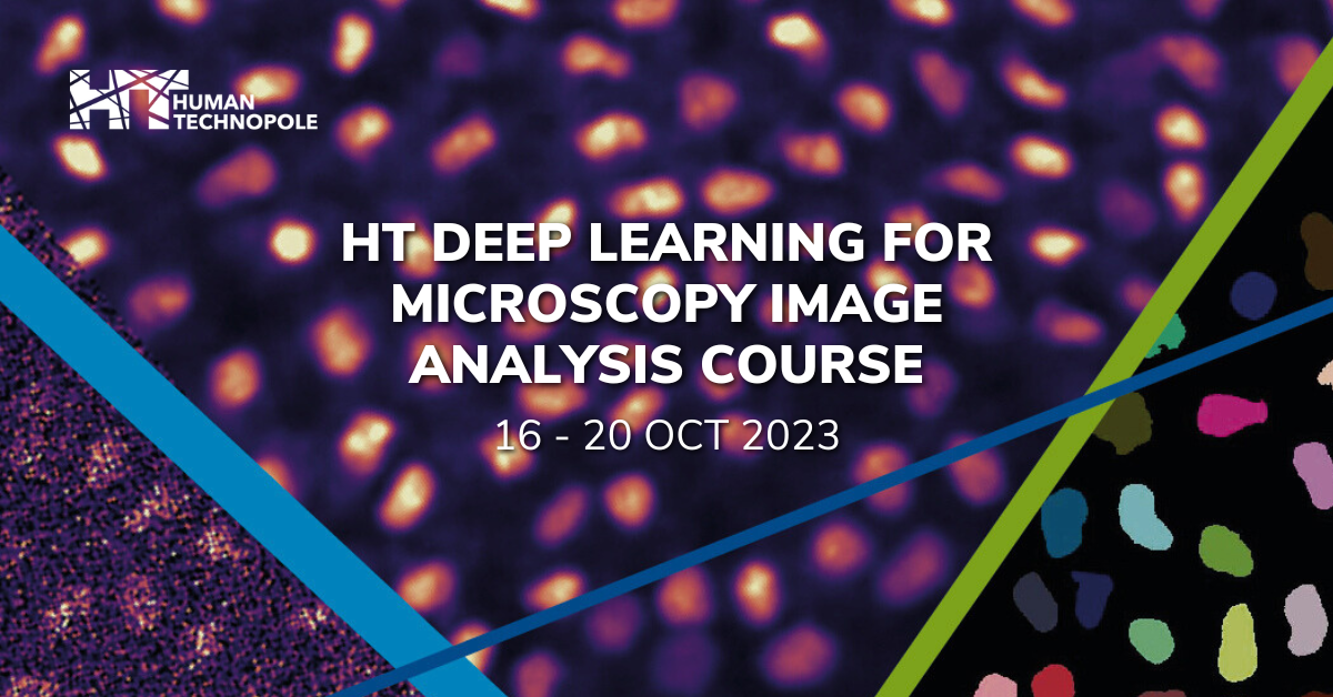 HT Deep Learning for Microscopy Image Analysis Course, Oct 16 – 20, 2023, Online